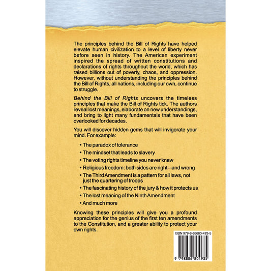 Behind the Bill of Rights: Timeless Principles that Make it Tick ...